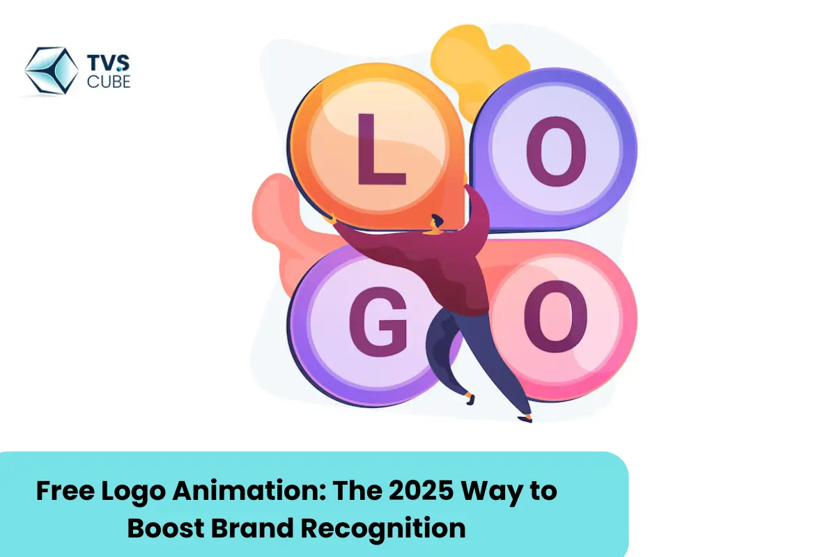 Free Logo Animation: The 2025 Way to Boost Brand Recognition